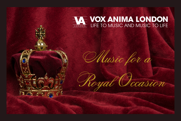 Music for a Royal Occasion | Vox Anima London